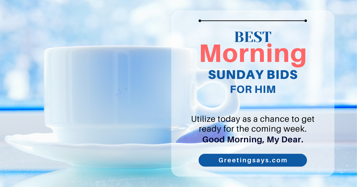 Good Morning Sunday Wishes