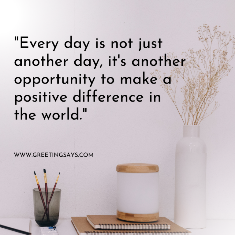 Blessed To See Another Day Quotes