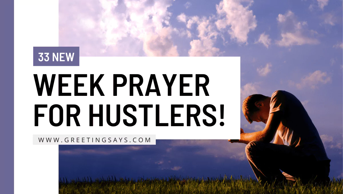 new week prayers for hustlers