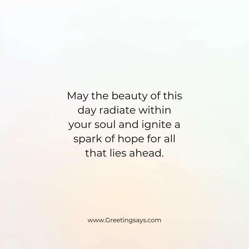 Have a Beautiful Day Quotes And Messages - Greeting Says